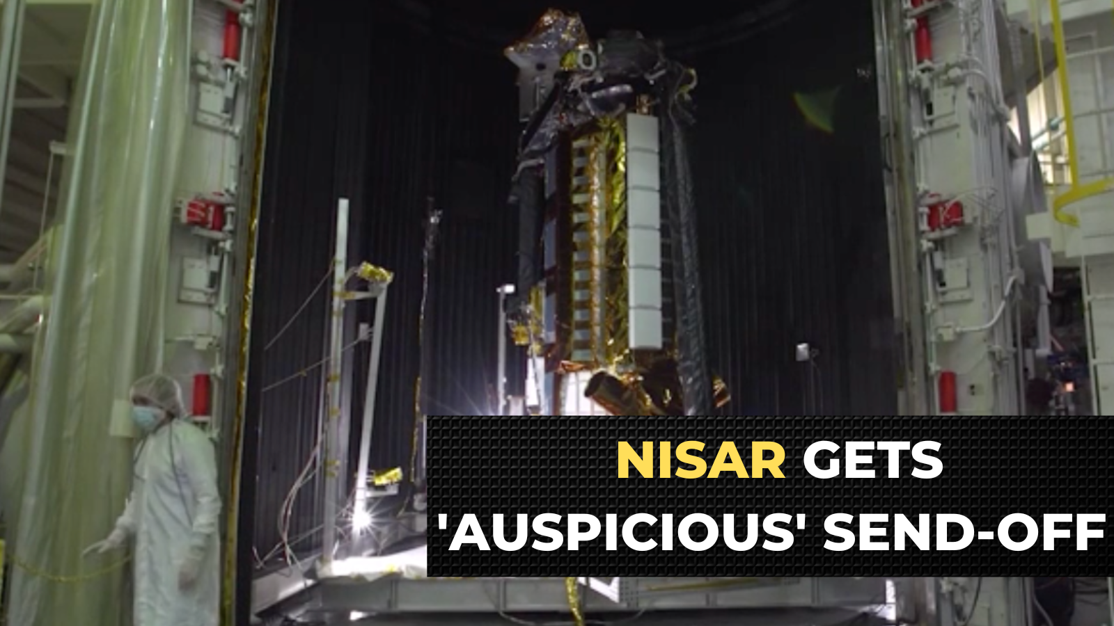 Watch: NASA-ISRO satellite gets 'auspicious' send-off in California ...