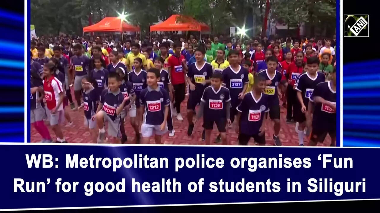 siliguri: West Bengal: Metropolitan police organises ‘Fun Run’ for good ...
