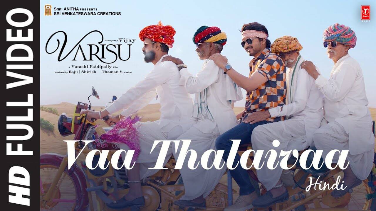 Varisu | Song - Vaa Thalaivaa (Hindi)
