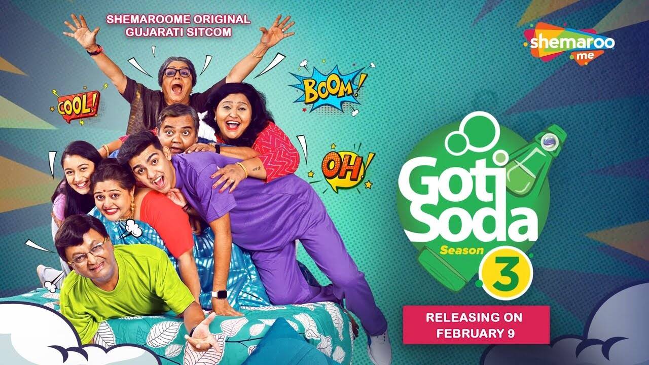 'Goti Soda Season 3' Trailer: Sanjay Goradia, Prarthi Dholakia And ...