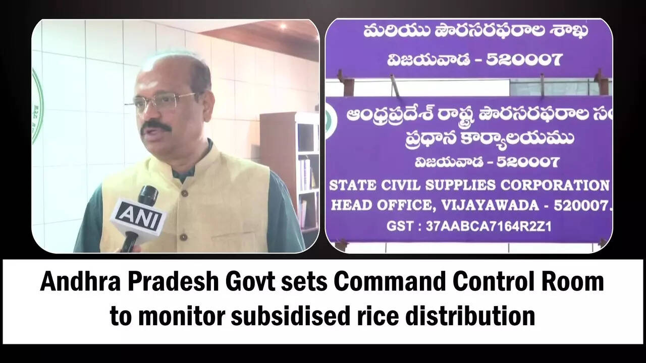 Andhra Pradesh Govt sets Command Control Room to monitor subsidised rice distribution