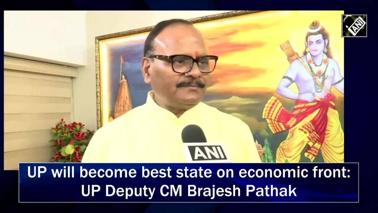 brajesh pathak: UP will become best state on economic front: UP Deputy ...