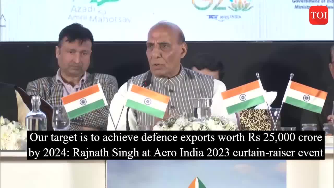 Our target is to achieve defence exports worth Rs 25,000 crore by 2024 ...