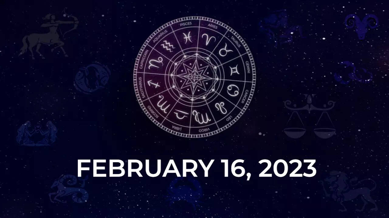 Horoscope today, February 16, 2023: Here are the astrological ...