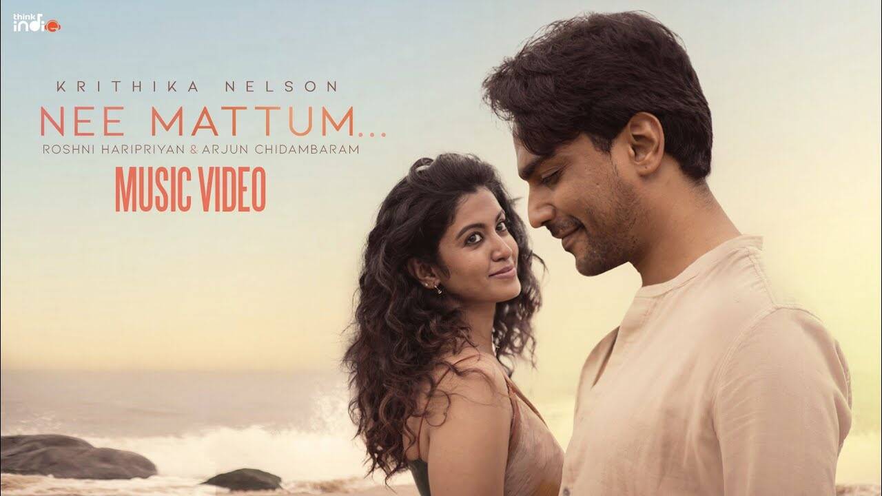Watch Latest Tamil Official Music Video Song 'Nee Mattum' Sung by ...