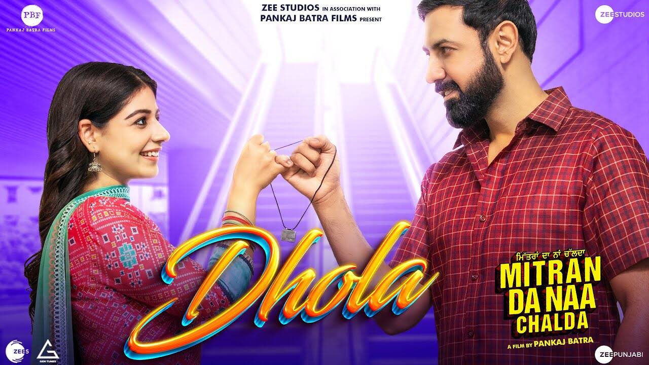 Mitran Da Naa Chalda | Song - Dhola