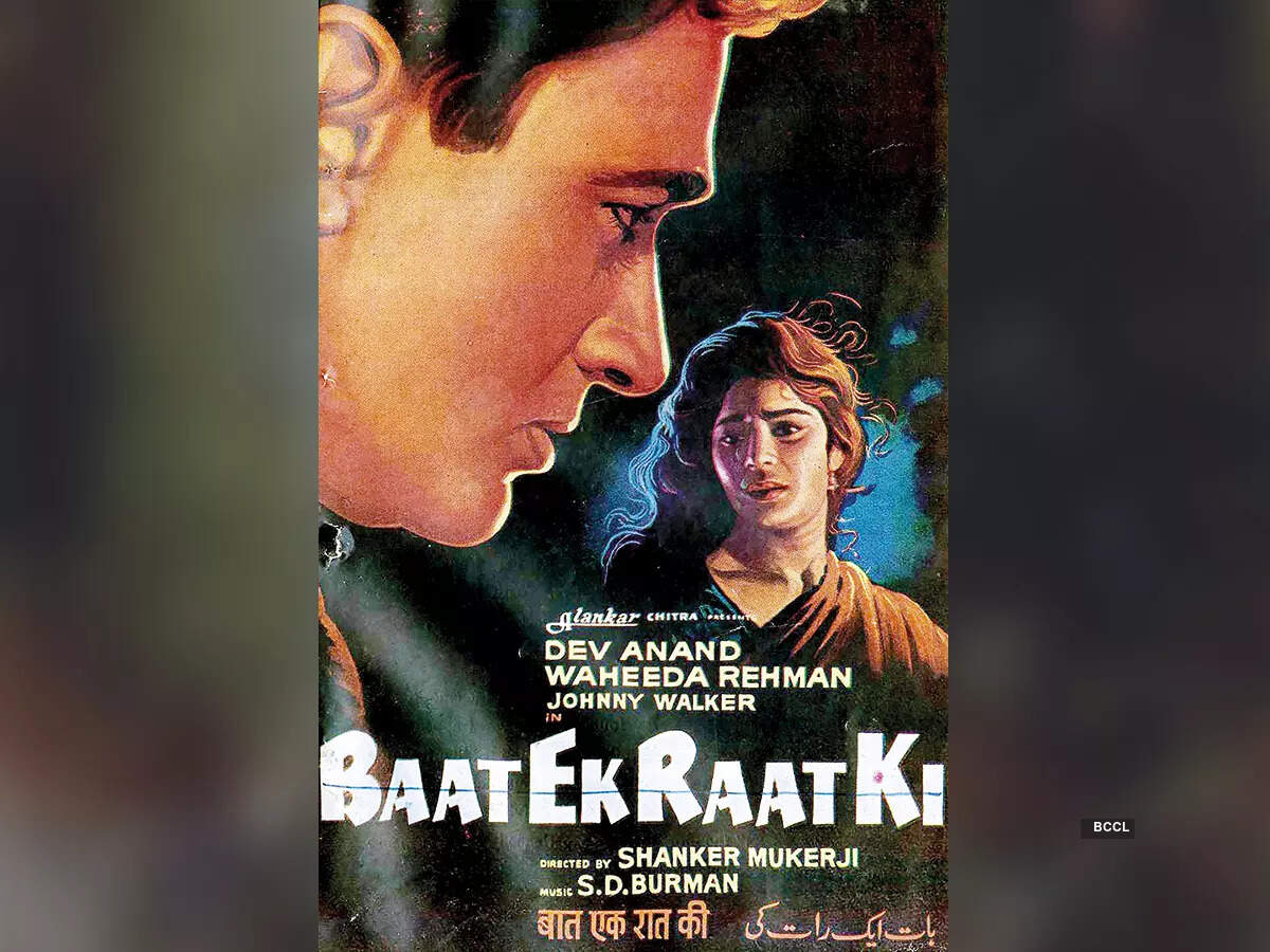 ‘We knew we had to save Dev Anand’s Baat Ek Raat Ki from the scrap heap ...
