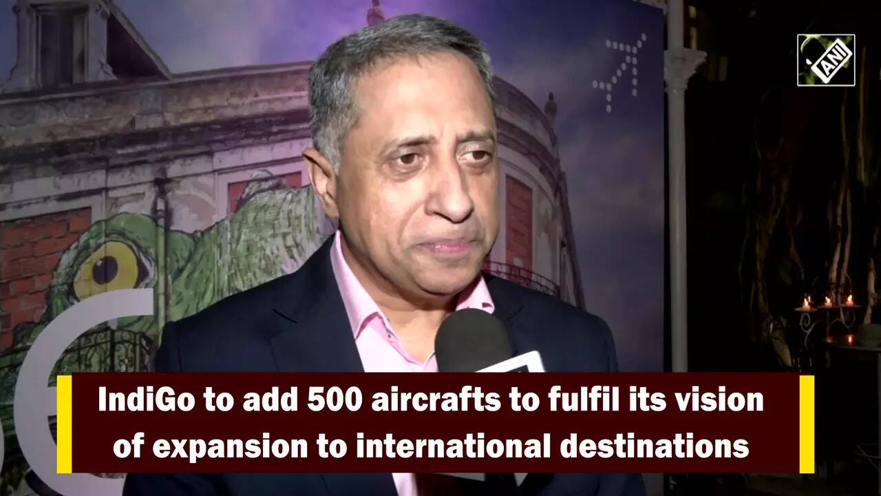 IndiGo to add 500 aircrafts to fulfil its vision of expansion to ...