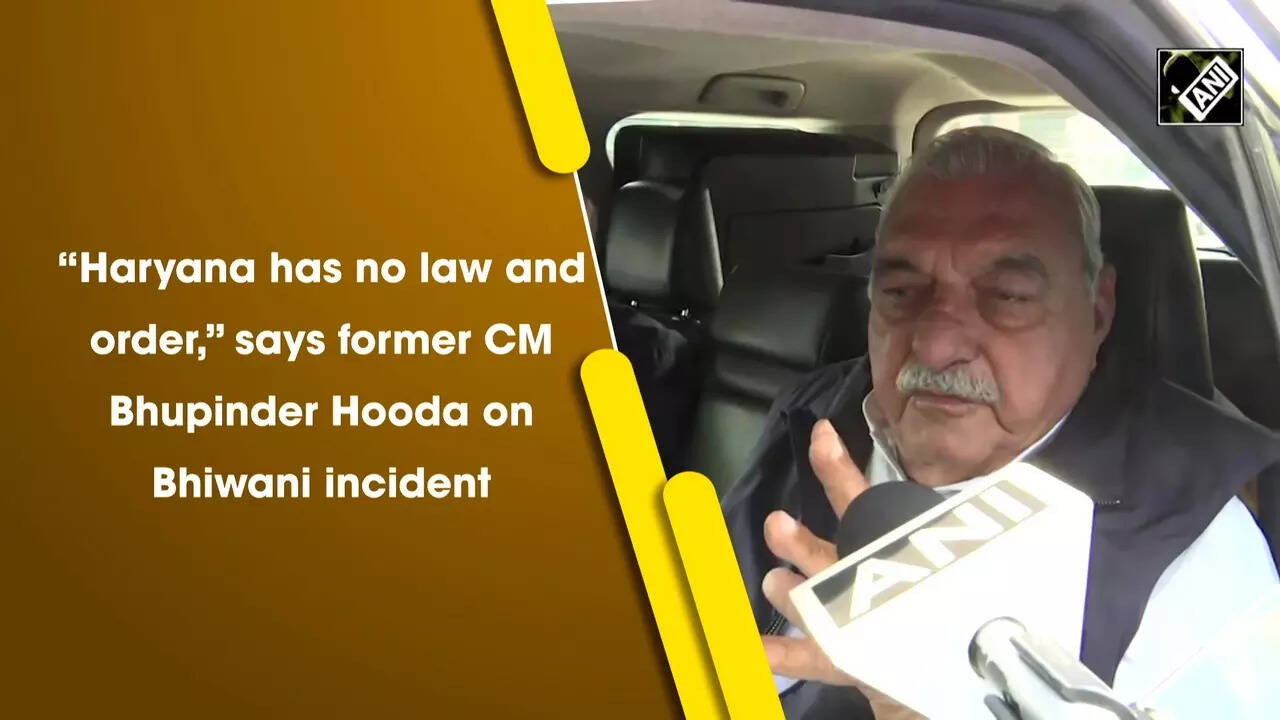 bhiwani: “Haryana has no law and order,” says former CM Bhupinder Hooda on Bhiwani incident