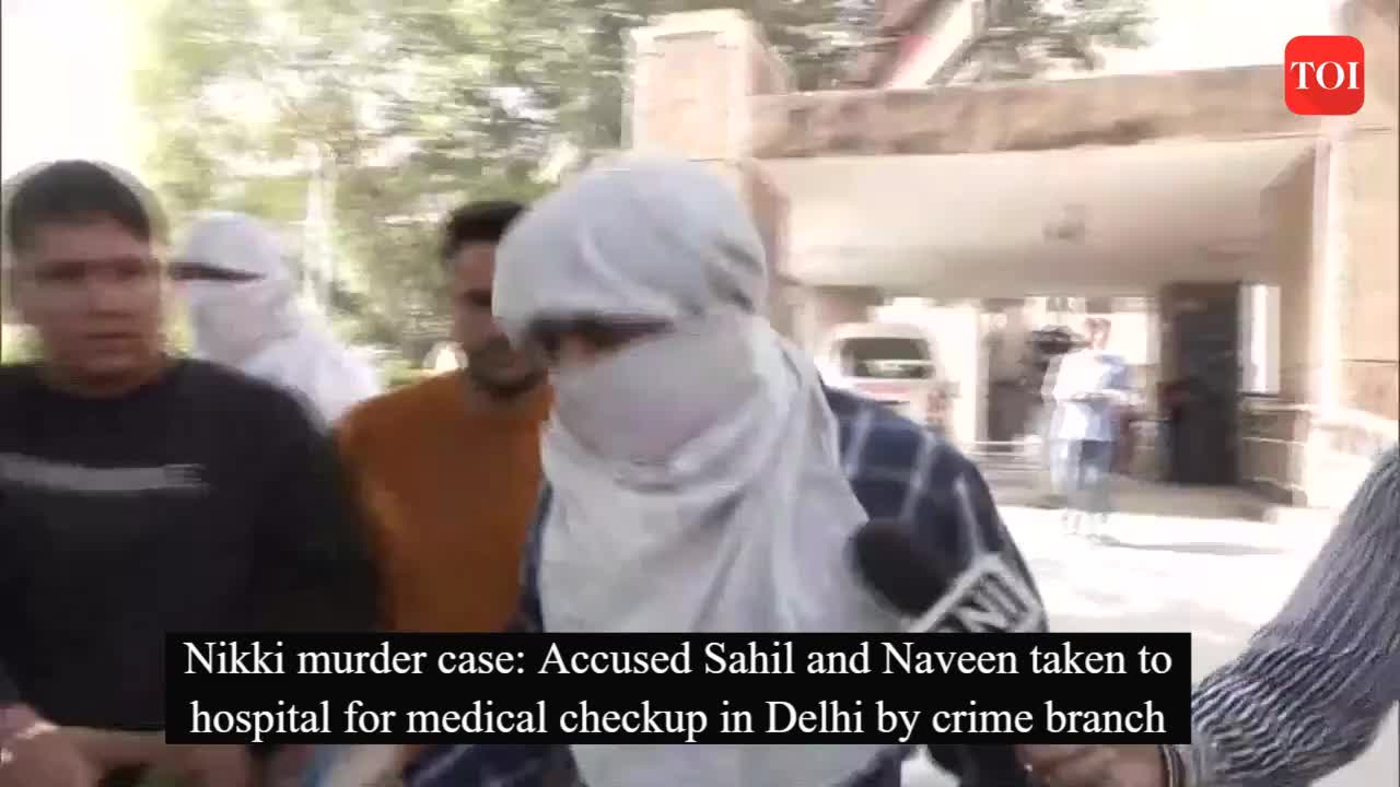 sahil: Nikki murder case: Accused Sahil and Naveen taken to hospital ...