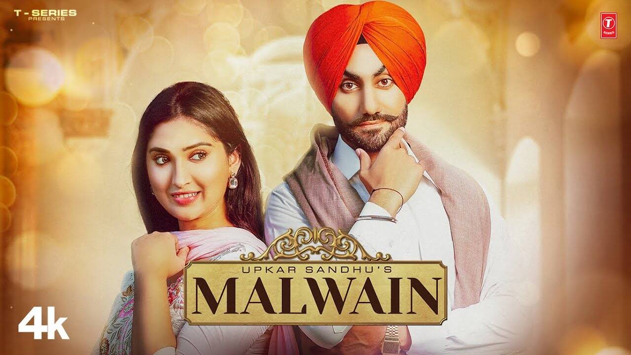 Check Out The Popular Punjabi Music Video 'Malwain' Sung By Upkar Sandhu