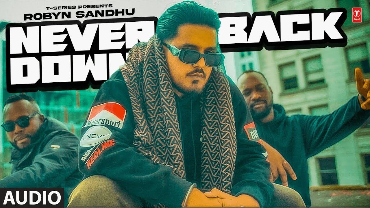 Listen To The Popular Punjabi Audio Song 'Never Back Down' Sung By ...