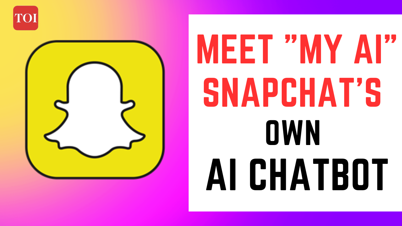 snapchat: Snapchat launches its own AI chatbot “My AI"