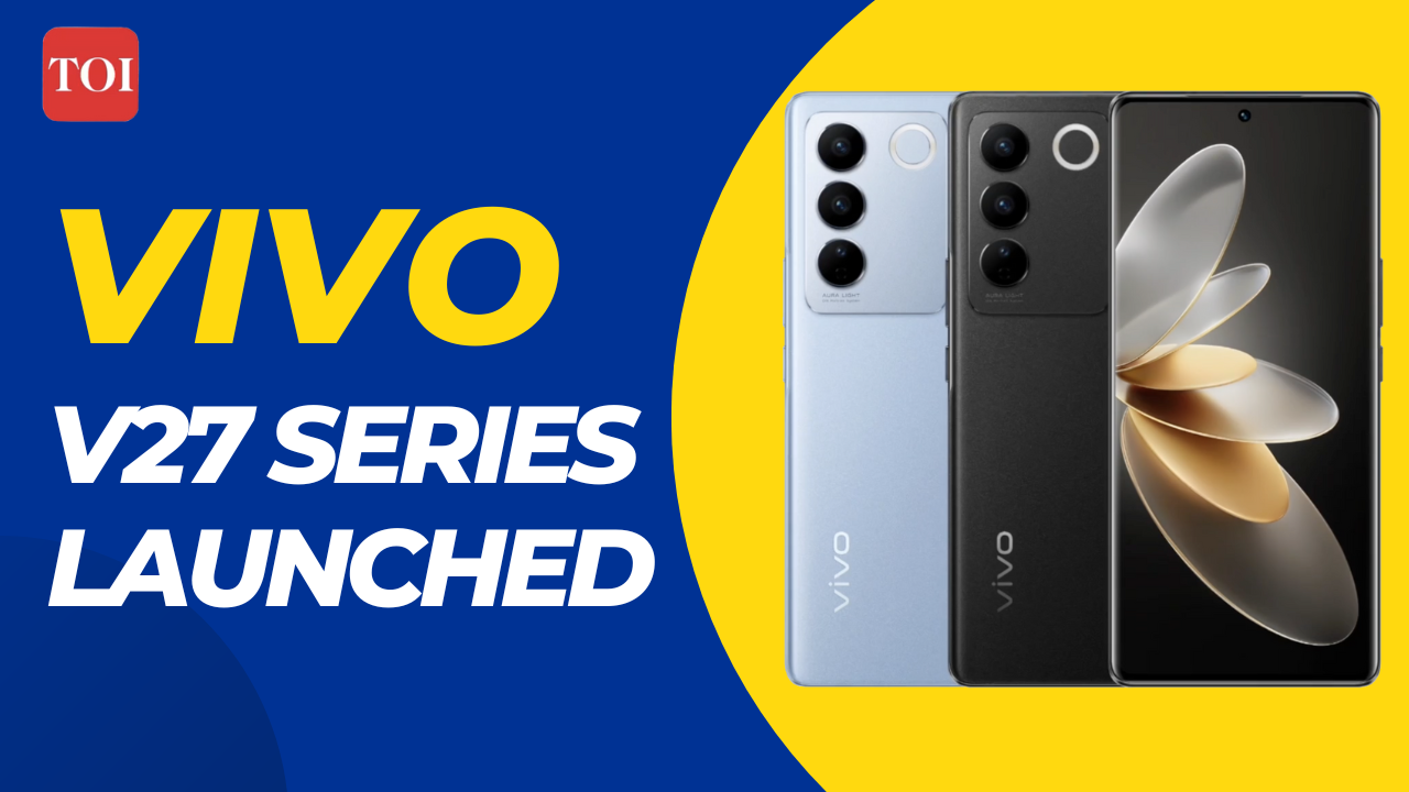 Vivo V27 and V27 Pro launched: Everything you need to know