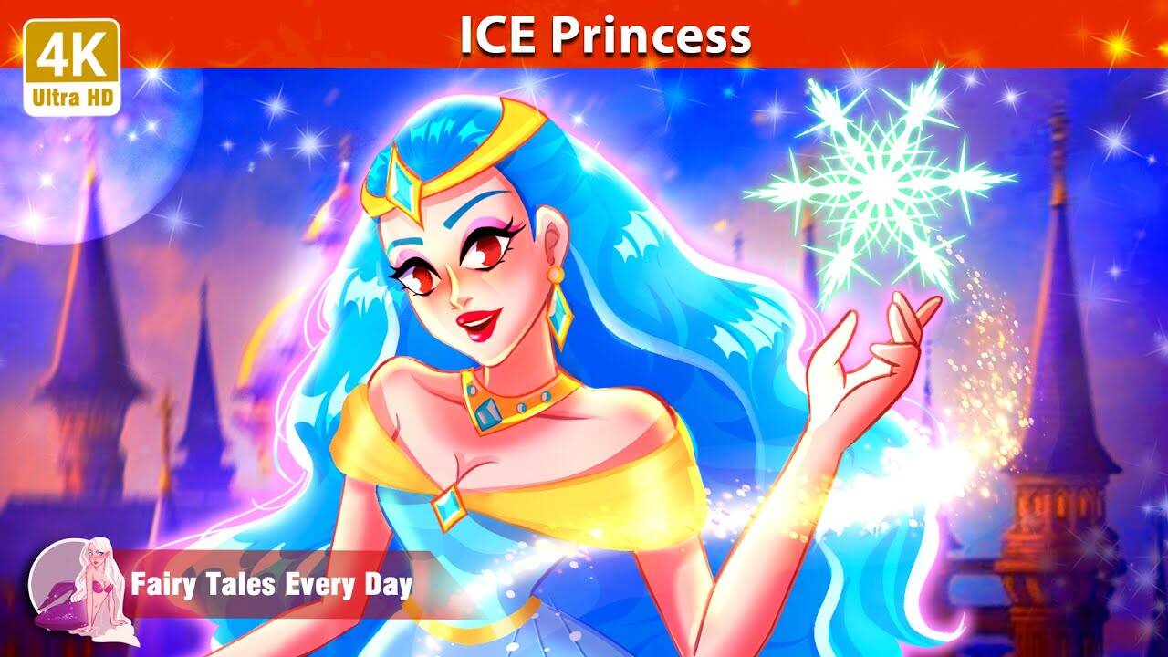 Check Out Latest Kids English Nursery Story 'Ice Princess' For Kids ...
