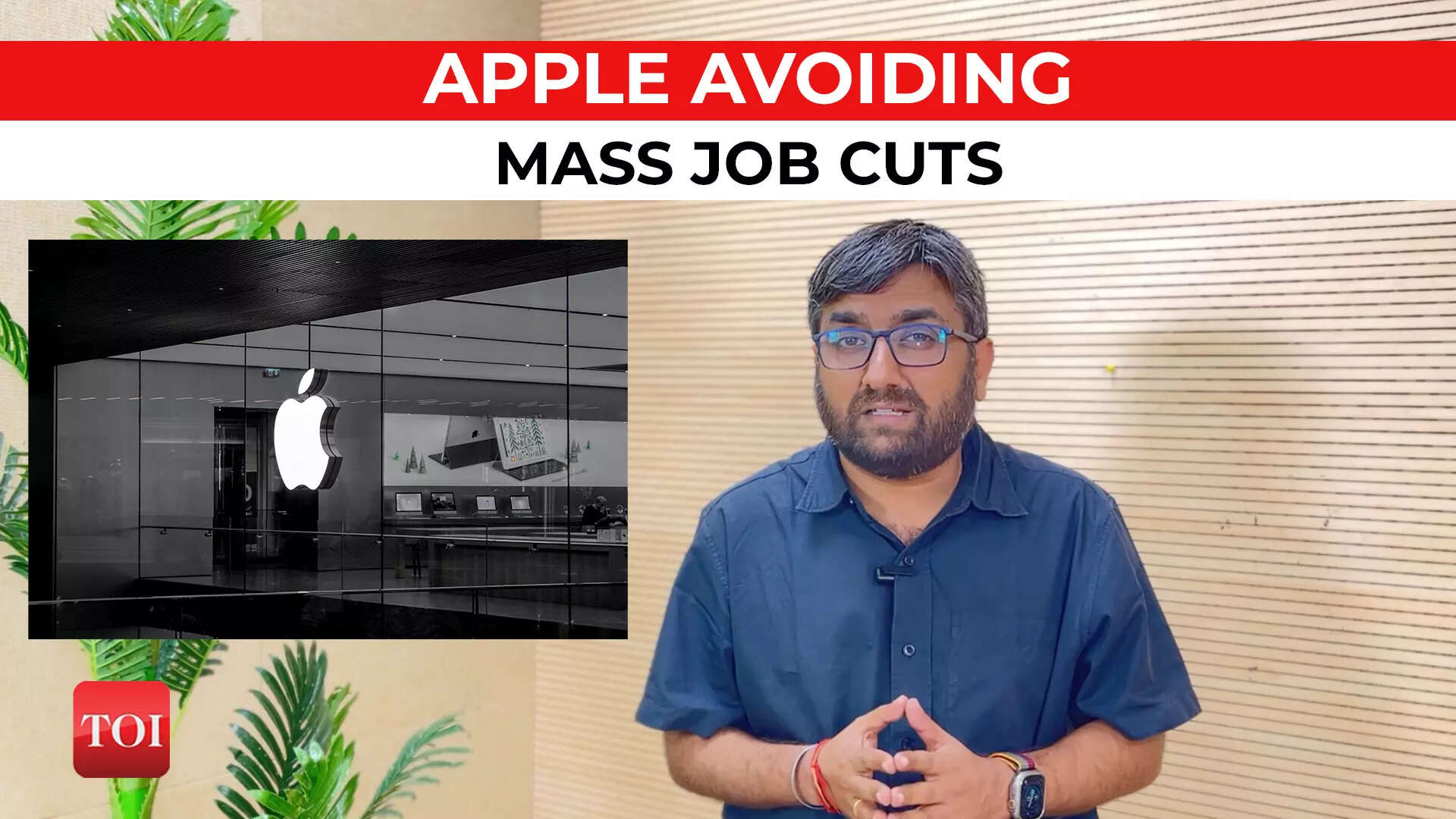 No layoffs at Apple? The one big reason