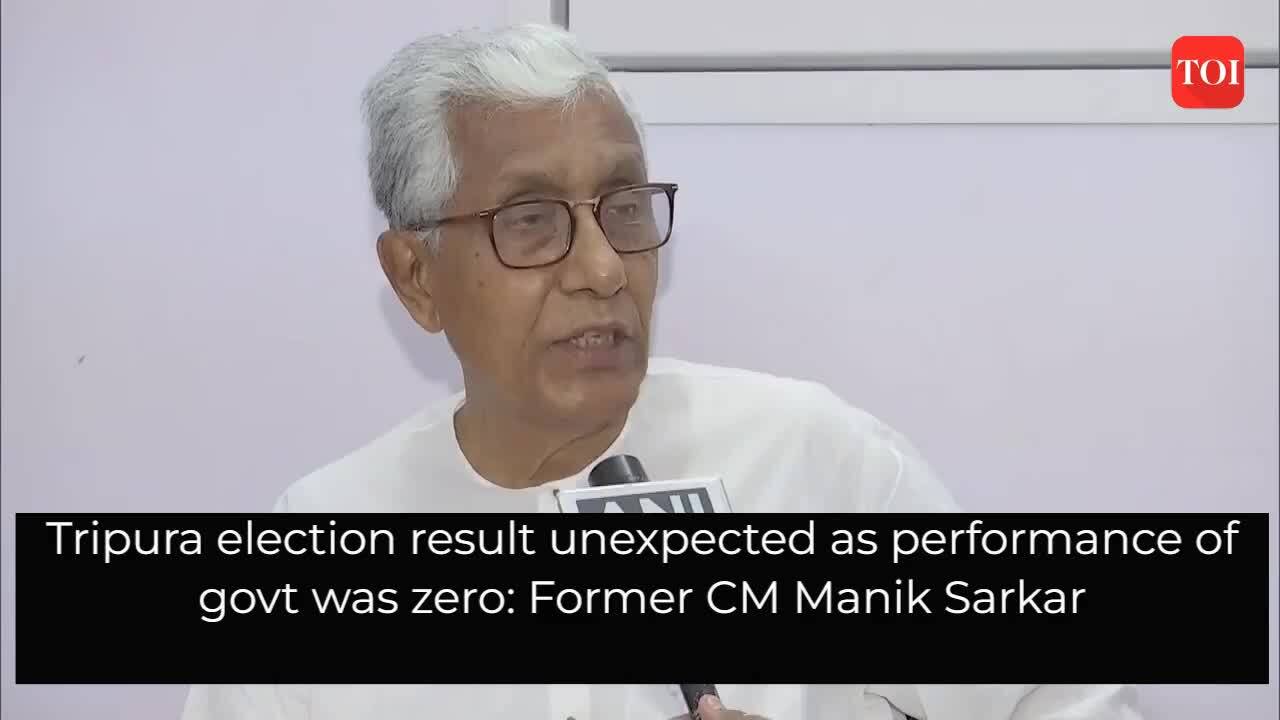 Tripura election result unexpected as performance of govt was zero: Former CM Manik Sarkar