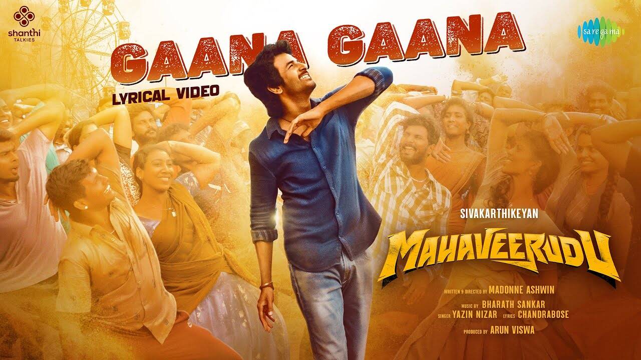 Mahaveerudu | Song - Gaana Gaana (Lyrical)