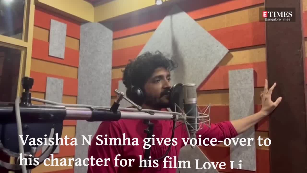 Vasishta N Simha gives voice-over to his character for his film Love Li