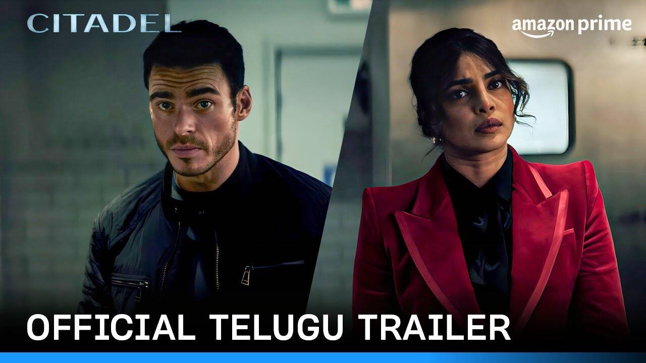 'Citadel' Telugu Trailer: Richard Madden and Priyanka Chopra Jonas ...
