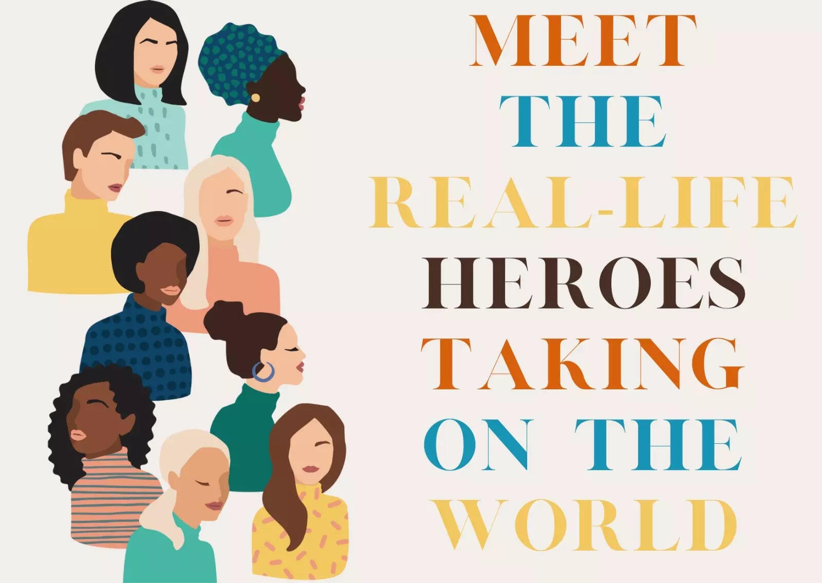 Women's day: Meet the real-life heroes talking on the world