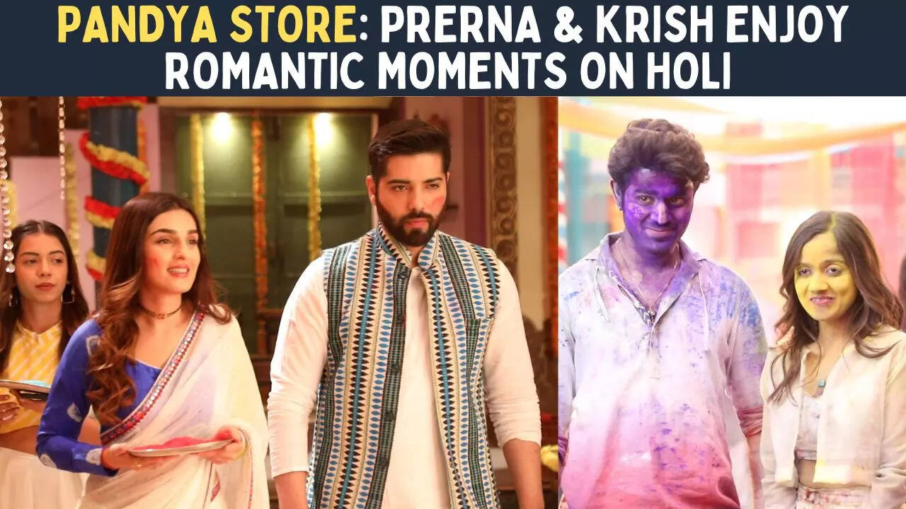 Pandya Store: The Pandya's reunite for Holi; celebrate it together ...