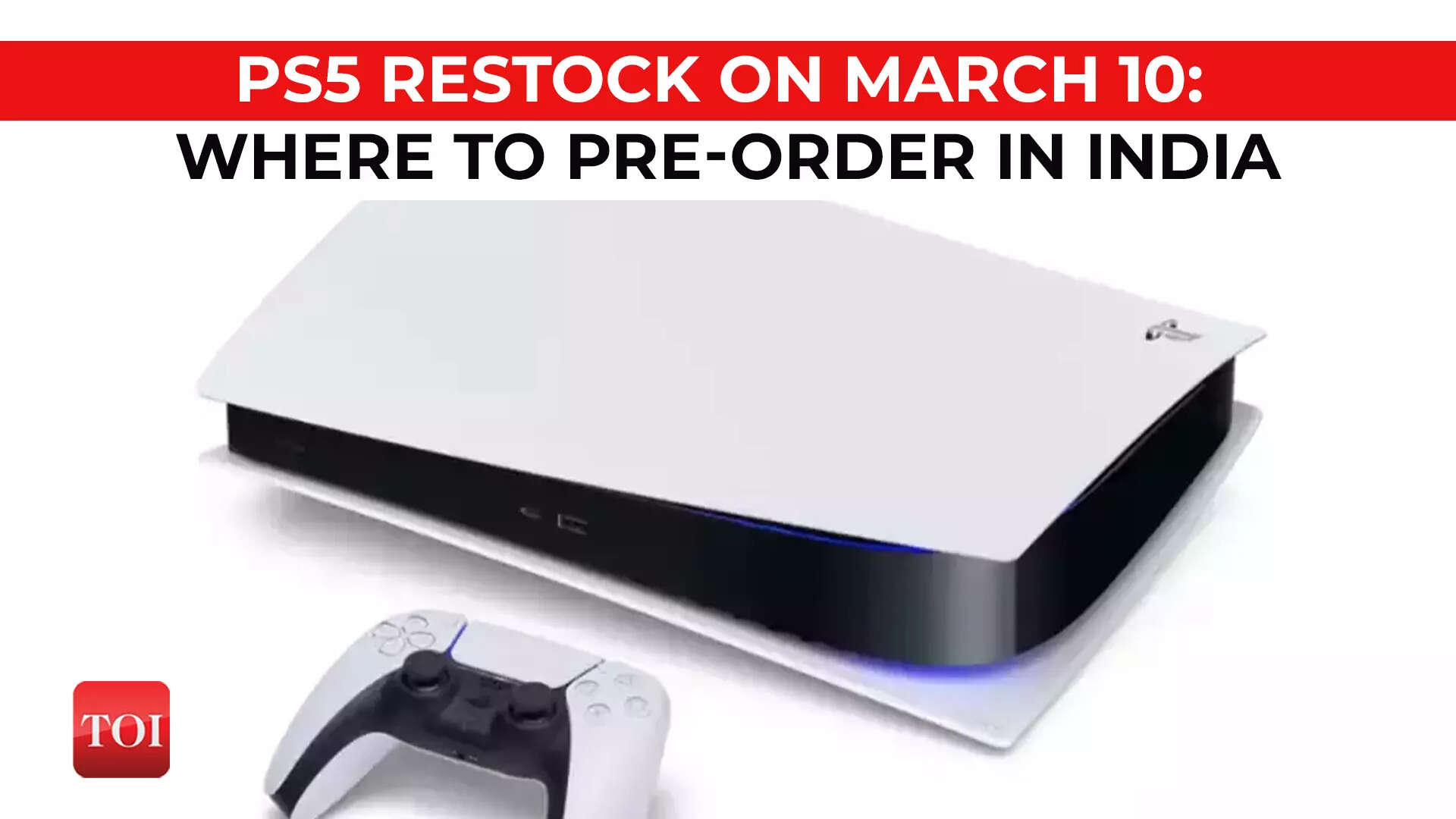 PS5 Restock on March 10: Complete Details and Where to Buy