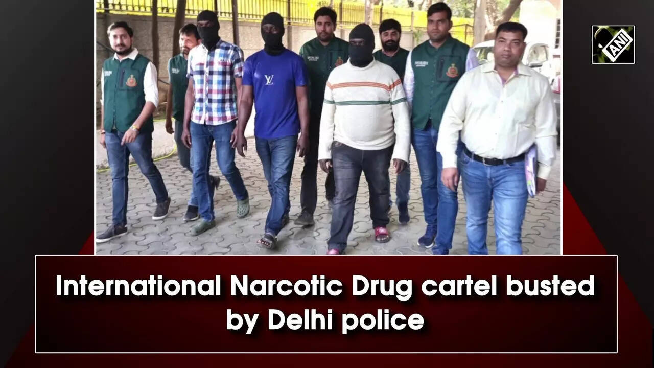 Delhi Police busts international drug cartel