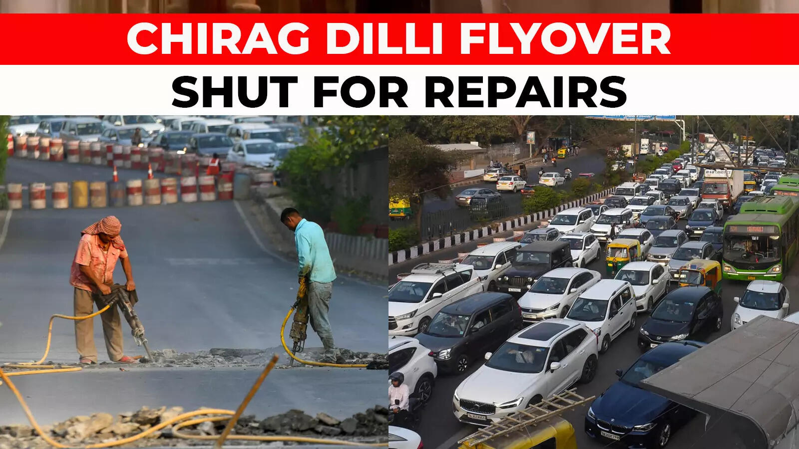 Traffic snarls in South Delhi as one carriageway of Chirag Dilli ...