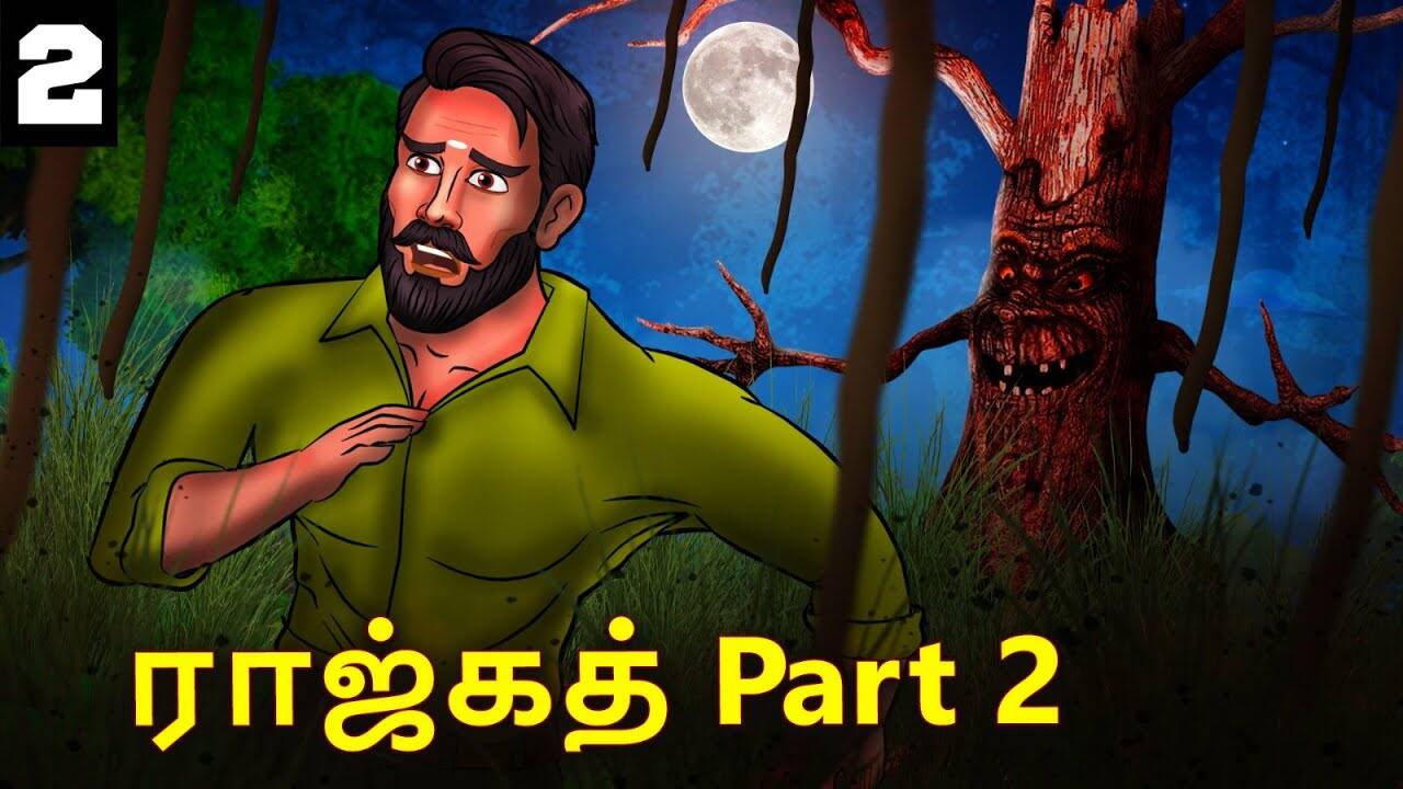 Check Out Latest Kids Tamil Nursery Story 'ராஜ்கத் Part 2 - The ...