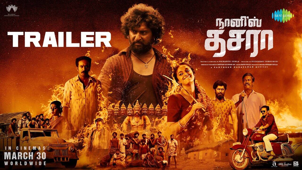 Dasara - Official Tamil Trailer