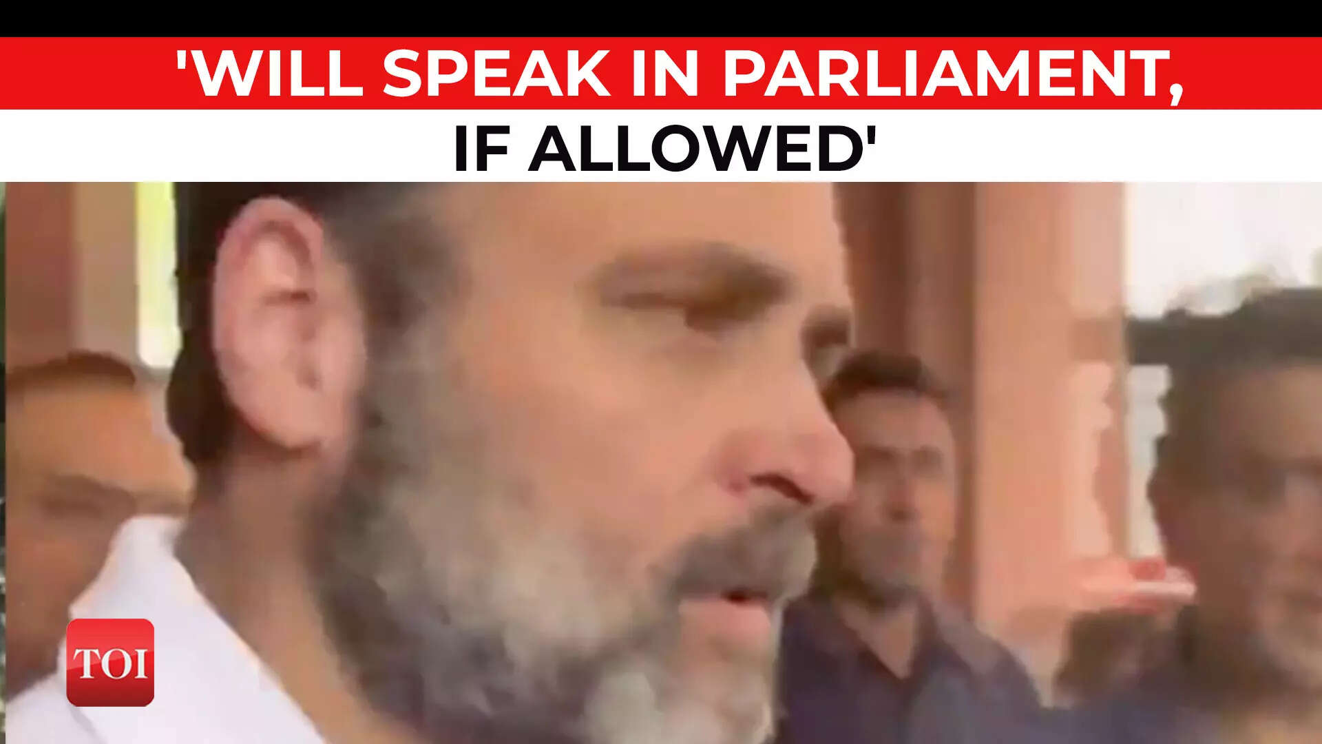 Didn’t say anything anti-India, will speak inside Parliament if they allow: Rahul Gandhi