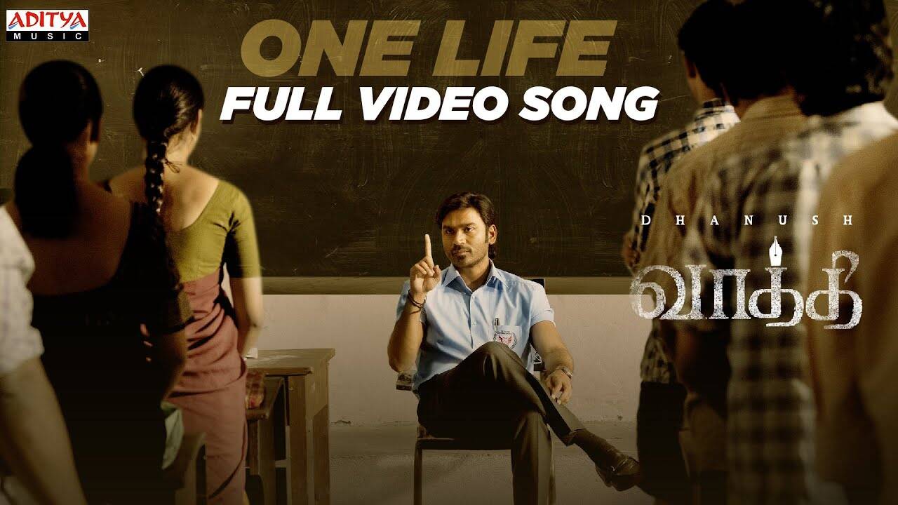 Vaathi | Song - One Life