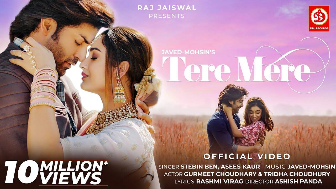 Watch Latest Hindi Video Song 'Tere Mere' Sung By Stebin Ben & Asees Kaur