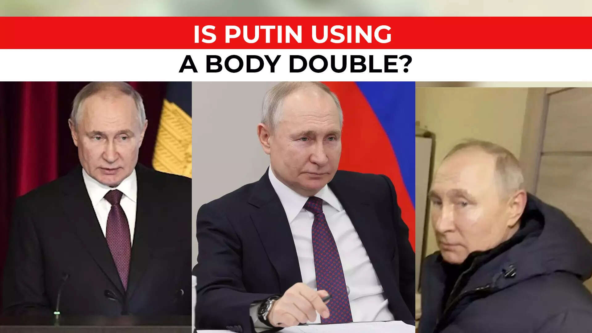 Is Russian President Vladimir Putin using a body double?