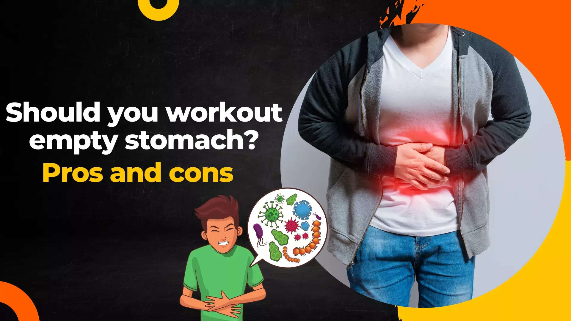 Should you workout empty stomach? Pros and cons