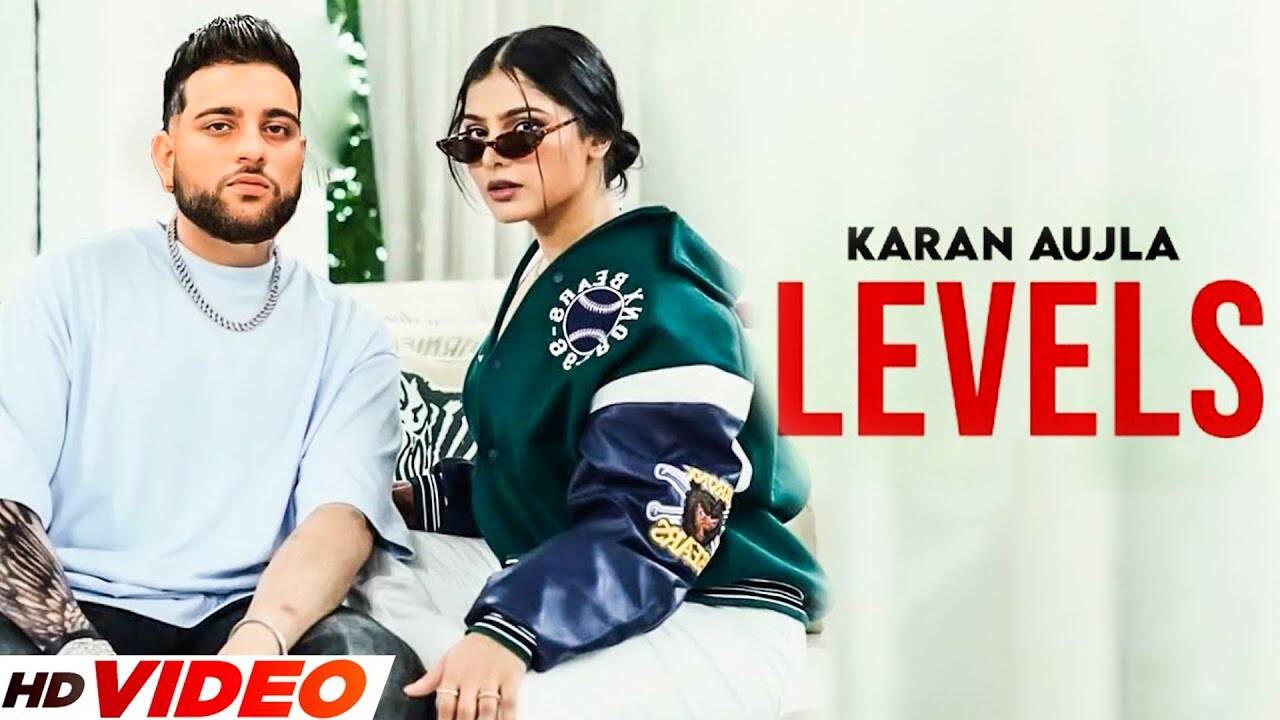 karan aujla: Watch The Latest Punjabi Video Song 'Levels' Sung By Karan ...