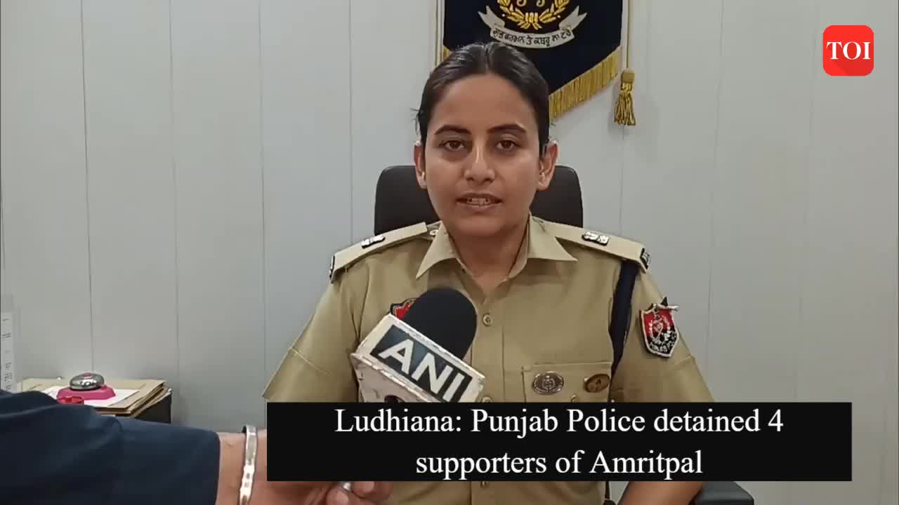 Ludhiana: Punjab Police detained 4 supporters of Amritpal