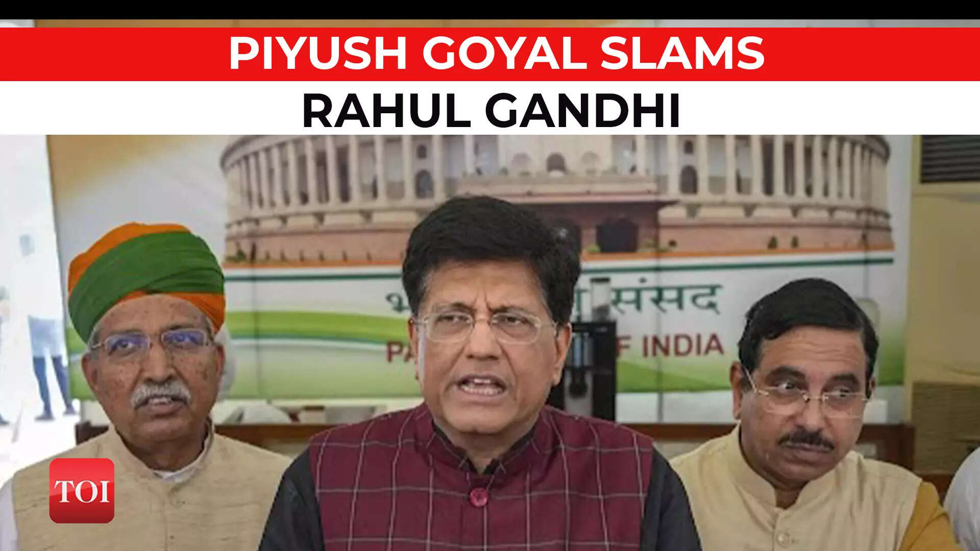 parliament: 'Nation wants to hear apology from Rahul Gandhi’: Union Minister Piyush Goyal in ...