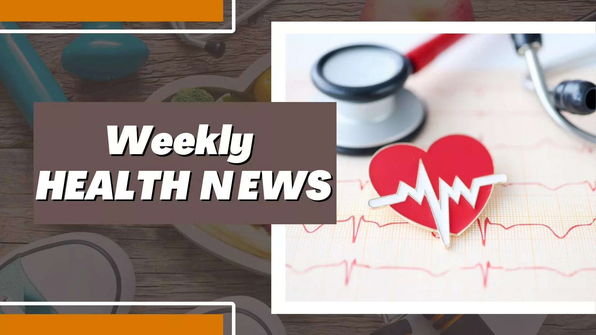 Weekly Health News