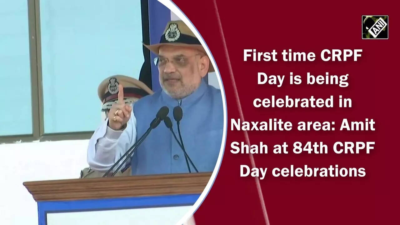 First time CRPF Day is being celebrated in Naxalite area: HM Amit Shah