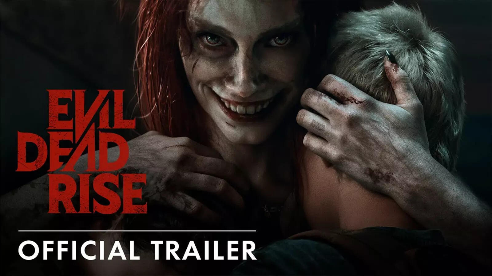 Evil Dead Rise Official Trailer