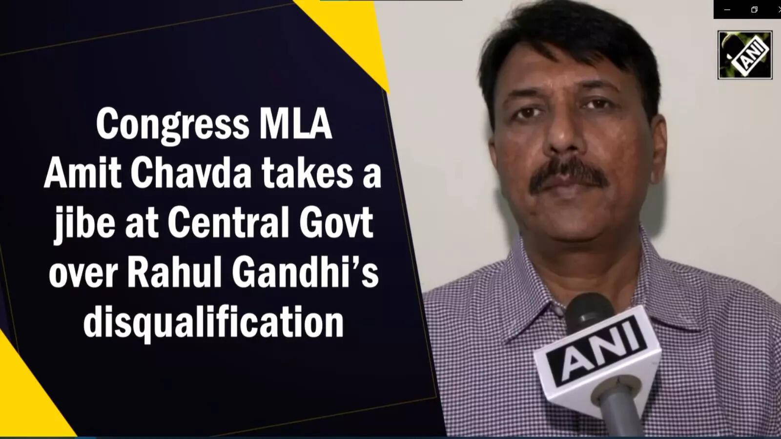 Congress MLA Amit Chavda takes a jibe at Central Govt over Rahul Gandhi ...
