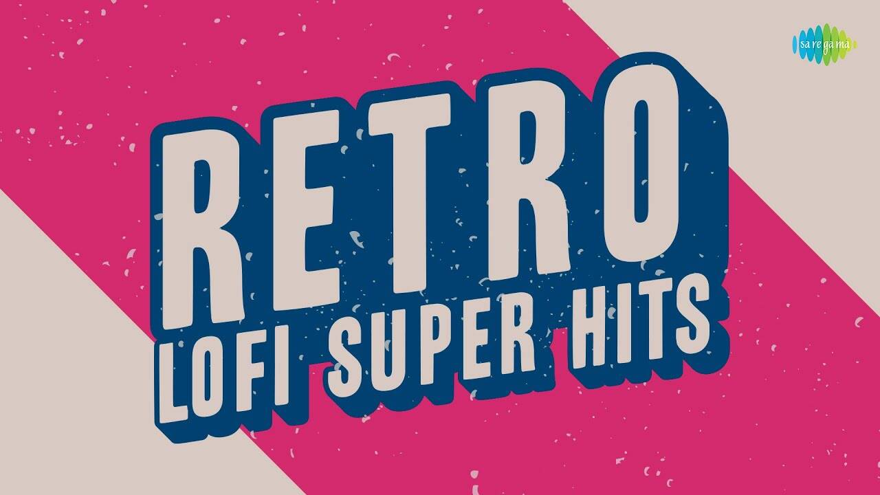 Hindi Songs | Retro Lofi Super Hit Songs | Jukebox Songs