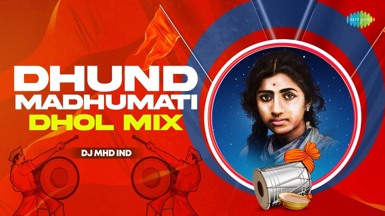 Check Out Latest Marathi Song 'Dhund Madhumati x Dhol Mix' Sung By Lata ...