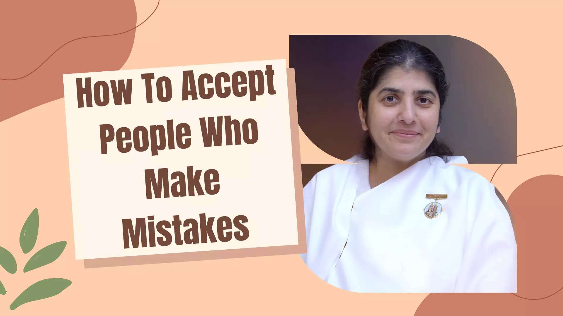 How To Accept People Who Make Mistakes