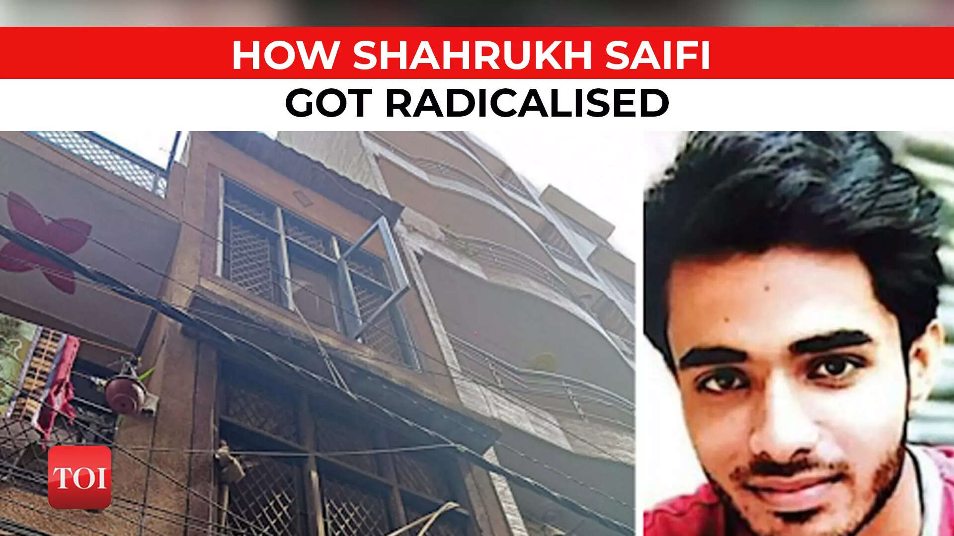 Kerala train attack case: Accused Shahrukh Saifi began getting radicalised a year ago, say cops