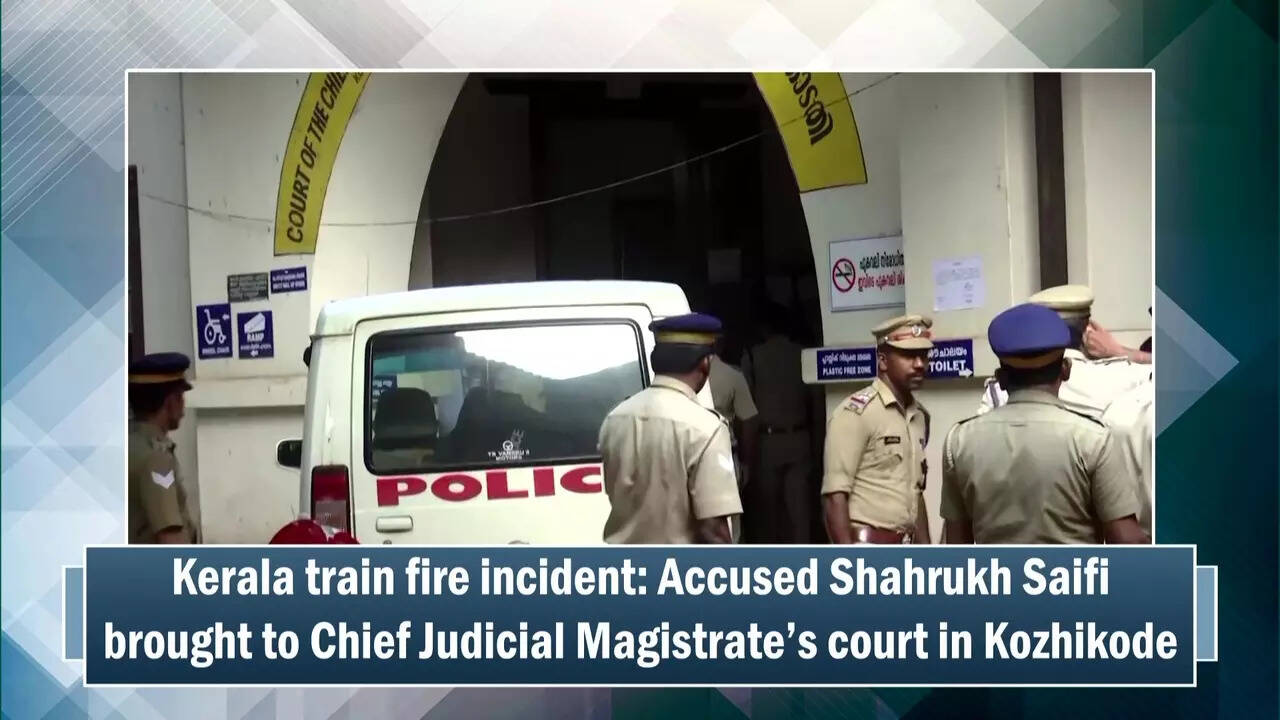 Kerala train fire incident: Accused Shahrukh Saifi brought to Chief Judicial Magistrate’s court ...