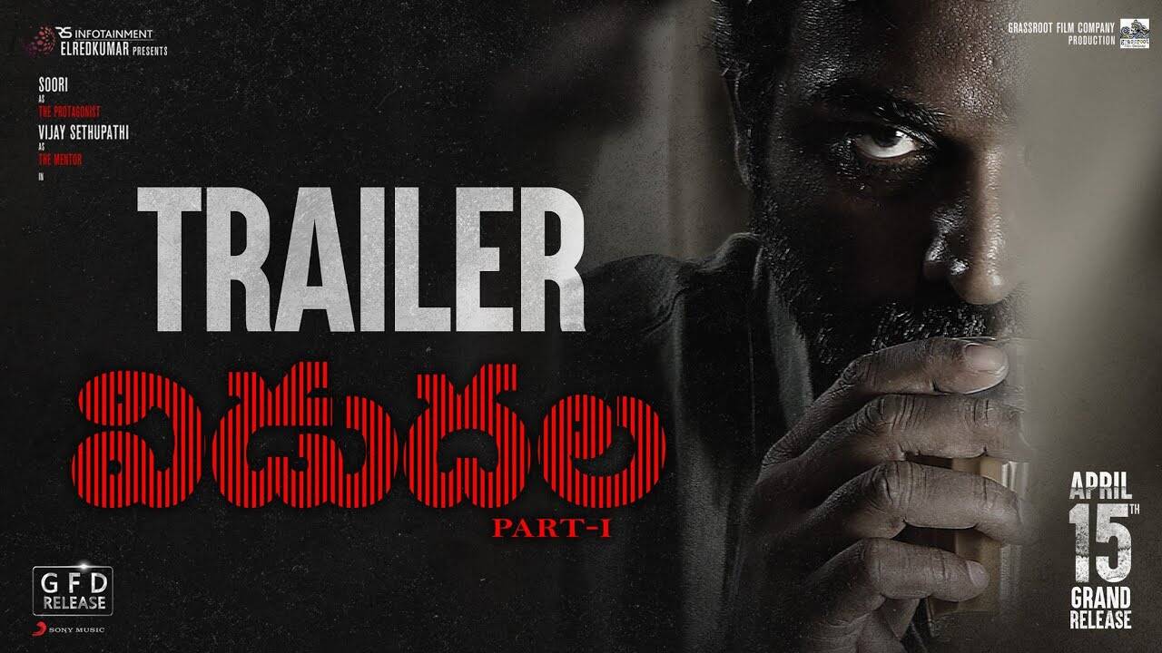 Vidudhala Part 1 - Official Trailer