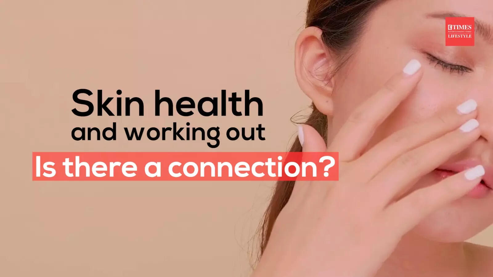Skin health and working out. Is there a connection?